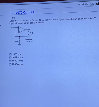 SOLVED: Block 2 of 2 ELT-3070 Quiz 2 B 4 of 10 Determine a new value ...