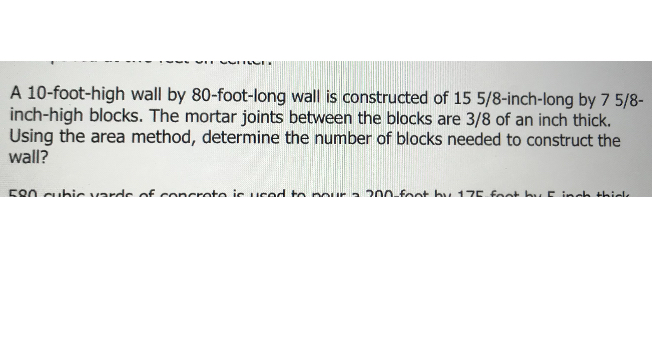 SOLVED: A 10 -foot-high wall by 80 -foot-long wall is constructed of ...