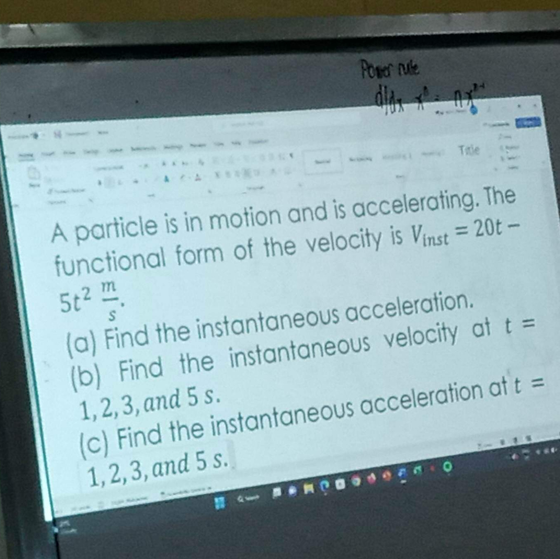 SOLVED: A particle is in motion and is accelerating. The functional form of the velocity is ...