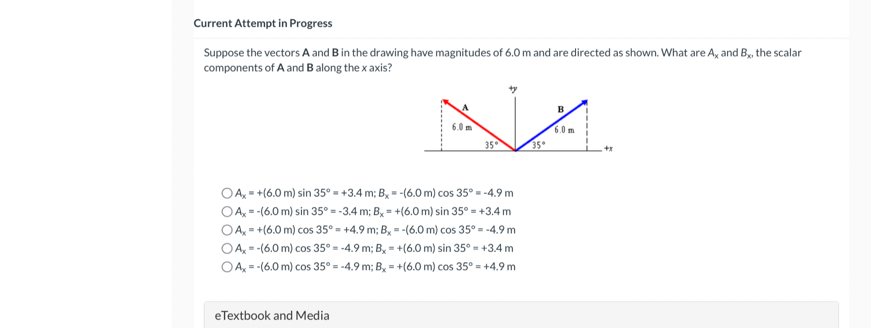 Current Attempt in Progress Suppose the vectors 𝐀 and 𝐁 in the drawing ...