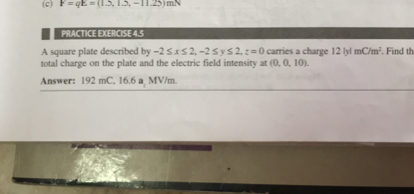 FRACTICE EXERCISE 4.5 A square plate described by -2 ≤ x ≤ 2,-2 ≤ y ≤ 2 ...