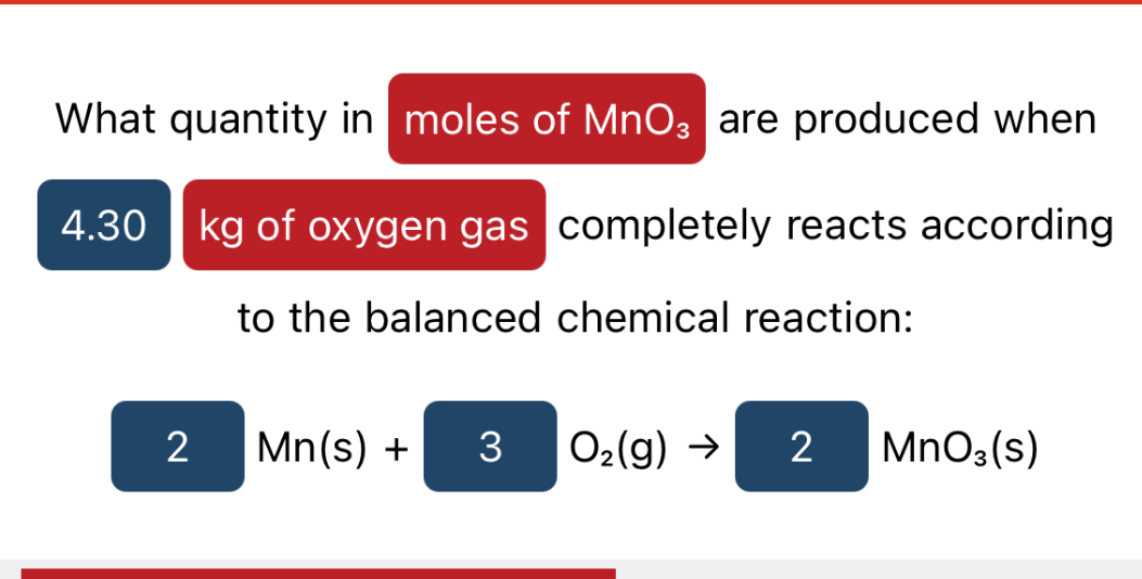 What quantity in moles of MnO3 are produced when 4.30 kg of oxygen gas ...