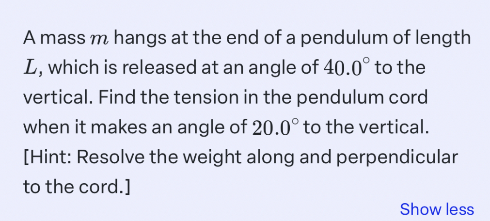 a mass m hangs at the end of a pendulum of length l which is released ...