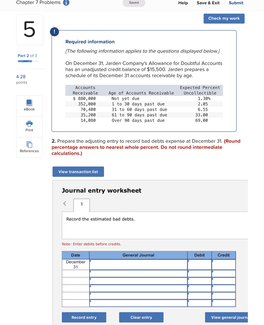 SOLVED: Chapter 7 Problems (i) Saved Help Save & Exit Submit Check my work Required information ...
