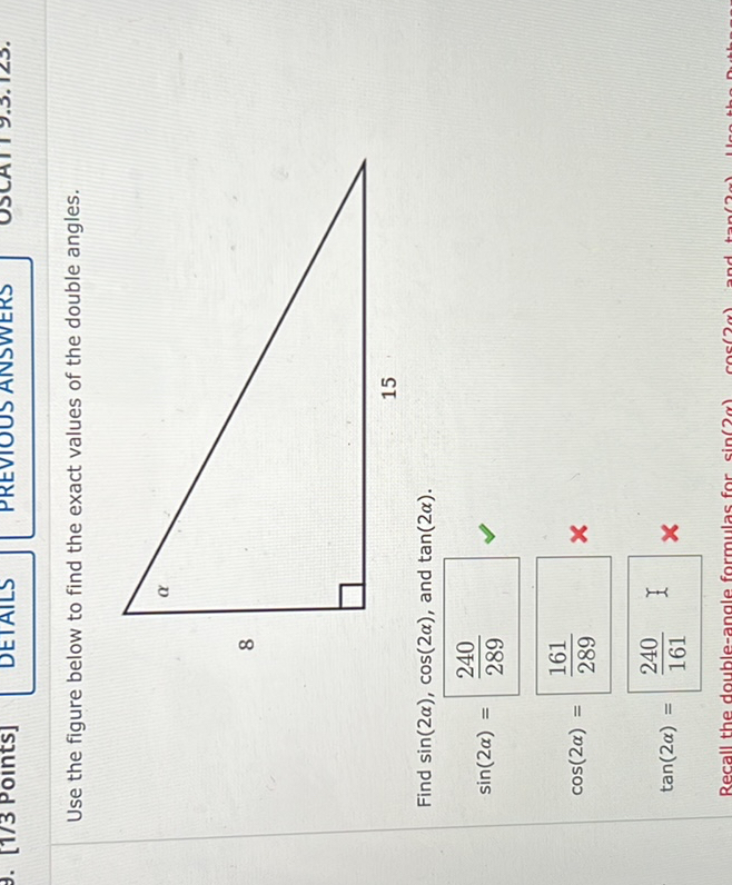 SOLVED: Use the figure below to find the exact values of the double angles. Find sin (2 α), cos ...