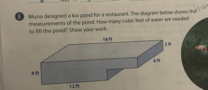 (8) Muna designed a koi pond for a restaurant. The diagram below shows ...