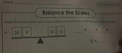 SOLVED: Name: One-step Equationt Balance the Scales Make the scales ...