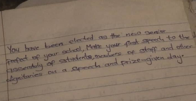 SOLVED: You have been elected as the new senior prefect of your ochool ...