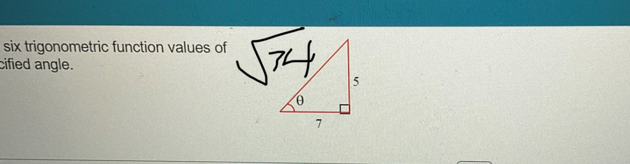 SOLVED: six trigonometric function values of cified angle. SOLVED: six trigonometric function values of cified angle.