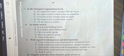 SOLVED: 7. In the biological erganiration levels A- An orgaenism is ...