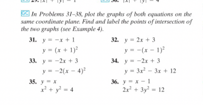 SOLVED: GC In Problems 31-38, plot the graphs of both equations on the ...