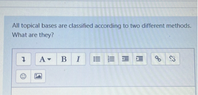 All topical bases are classified according to two different methods ...