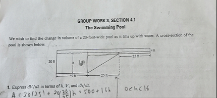 SOLVED: GROUP WORK 3, SECTION 4.1 The Swimming Pool We wish to find the change in volume of a 20 ...