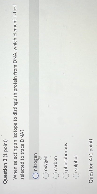 SOLVED: Question 3 (1 point) When selecting an isotope to distinguish ...