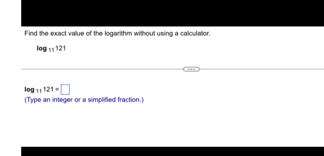SOLVED: Find the exact value of the logarithm without using a ...