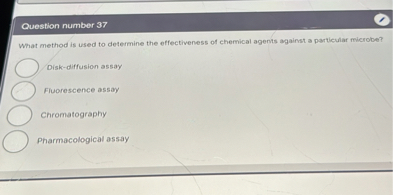 Question number 37 What method is used to determine the effectiveness ...