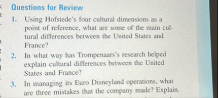 Questions for Review 1. Using Hofstede's four cultural dimensions as a ...