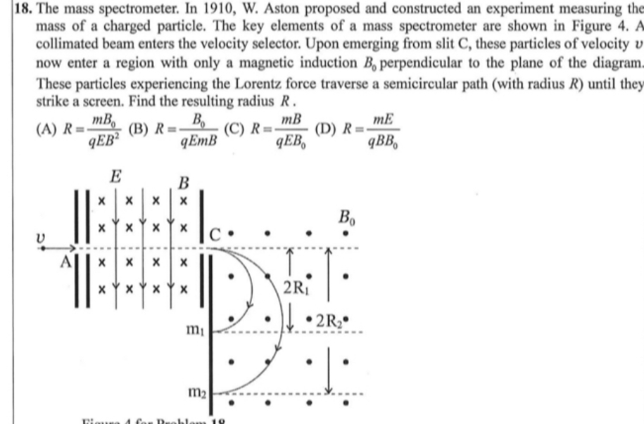 18. The mass spectrometer. In 1910, W. Aston proposed and constructed ...