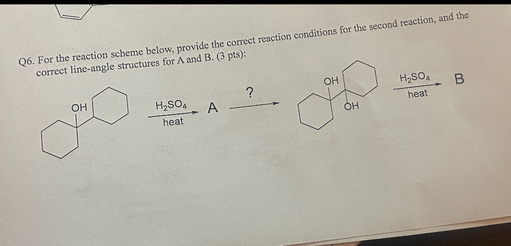 Q6. For the reaction scheme below, provide the correct reaction ...