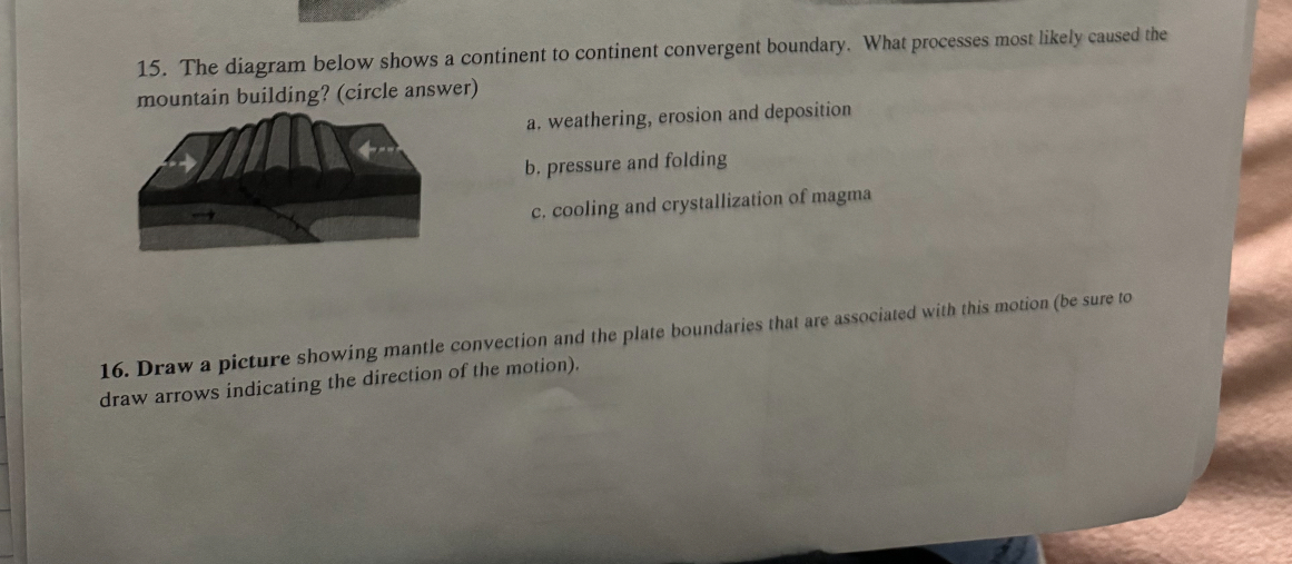 15 the diagram below shows a continent to continent convergent boundary ...