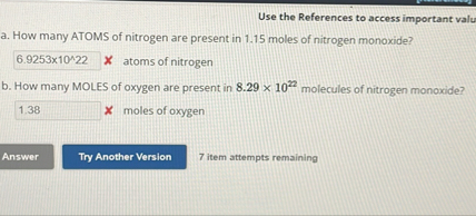 SOLVED: Use the References to access important valu a. How many ATOMS of nitrogen are present in ...