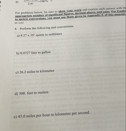 SOLVED: h) 2.41 For problems below, be sure to show your work and ...