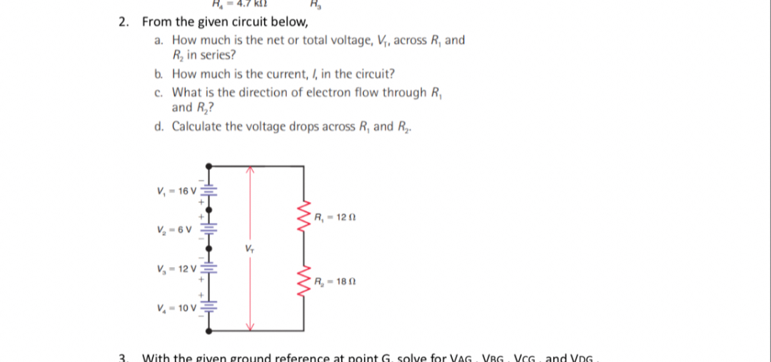 2. From the given circuit below, a. How much is the net or total voltage, VT, across R1 and R2 ...