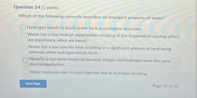 Question 14 (1 point) Which of the following correctly describes an ...