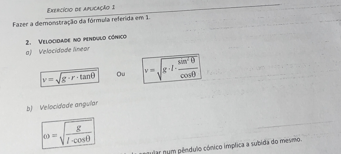 SOLVED: EXERCICIO DE APLICAÇÃO 1 Fazer a demonstração da fórmula ...