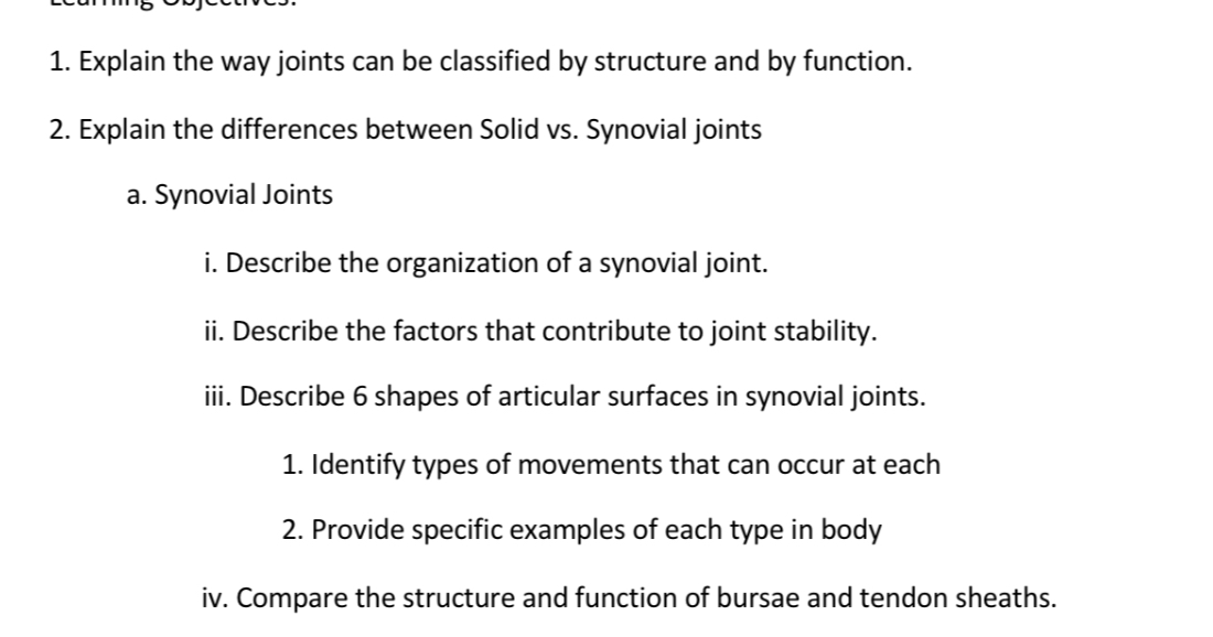 1. Explain the way joints can be classified by structure and by ...