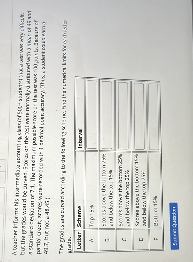 SOLVED: A teacher informs his intermediate accounting class (of 500 ...