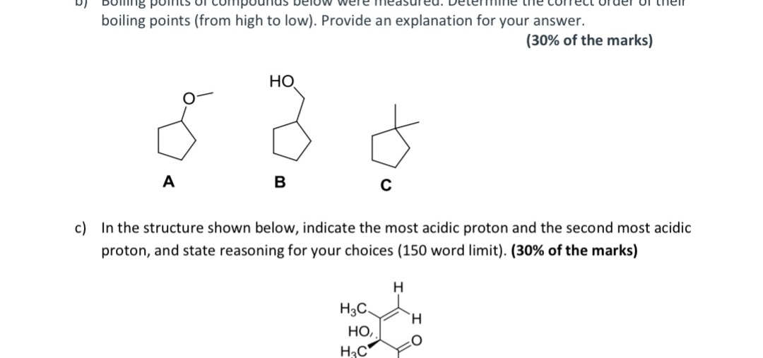boiling points (from high to low). Provide an explanation for your answer. ( 30 % of the marks ...