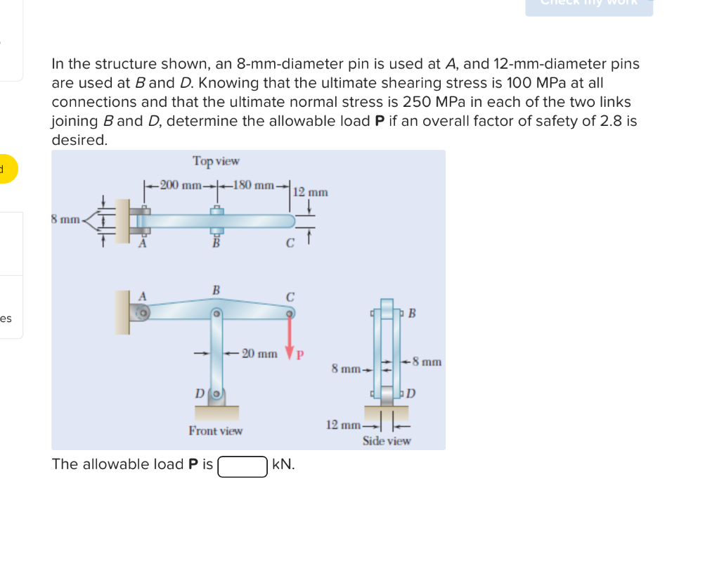 [GET ANSWER] In the structure shown, an 8-mm-diameter pin is used at A ...