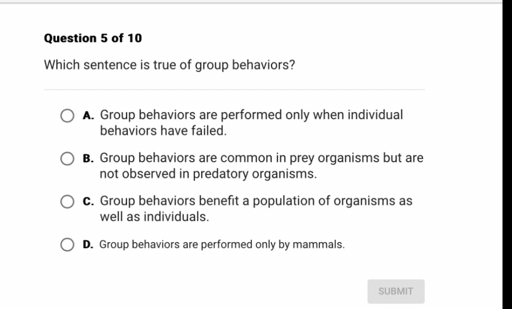 SOLVED: Question 5 of 10 Which sentence is true of group behaviors? A ...