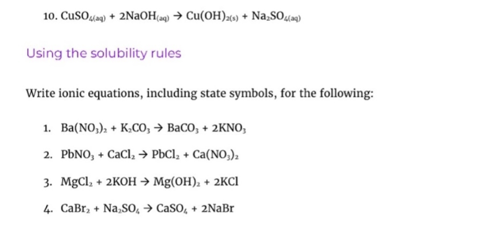 SOLVED: 10. CuSO4(aq)+2 NaOH(aq)→Cu(OH)2( s)+Na2SO4(aq) Using the ...