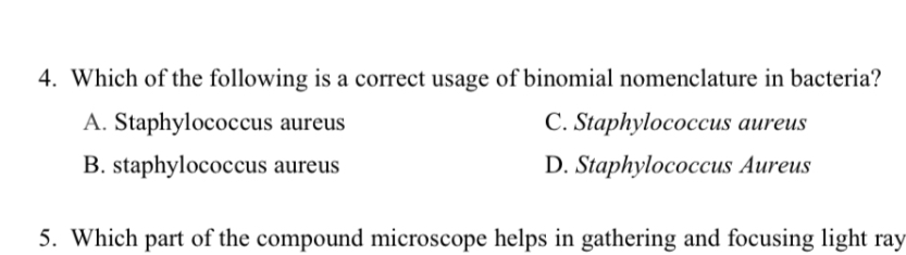 4. Which of the following is a correct usage of binomial nomenclature ...