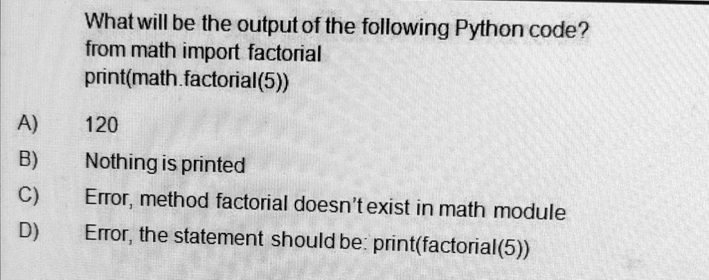 Solved The Given Python Code Contains Errors The Correct Code Should Be From Math Import