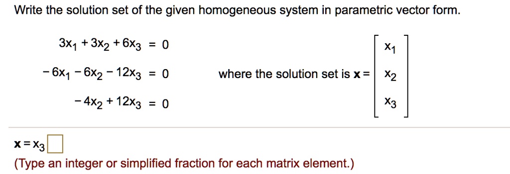 Write the solution set of the given homogeneous system in...