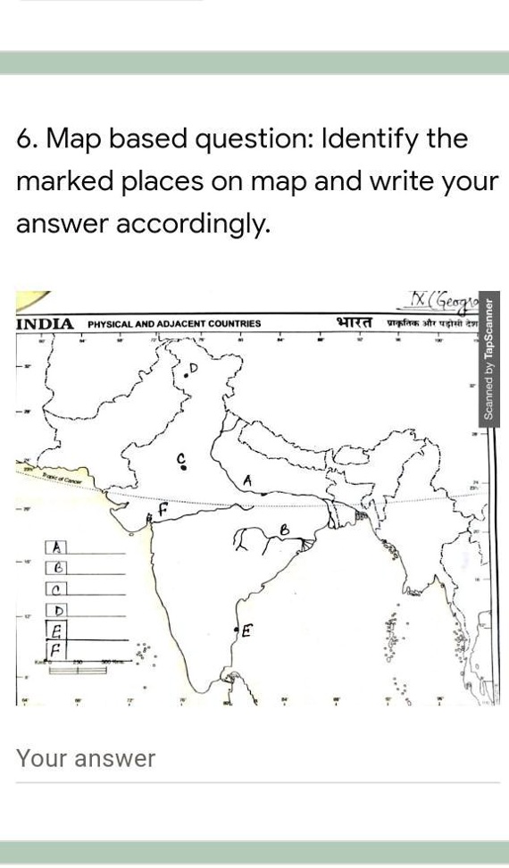 SOLVED: Map based question: Identify the marked places on the map and ... SOLVED: Map based question: Identify the marked places on the map and ...