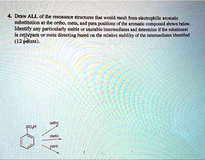 4. Draw ALL of the resonance structures that would result...