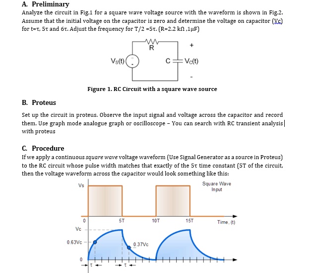 SOLVED: Calculate the time constant of the circuit shown in Figure 1. Adjust the signal ...