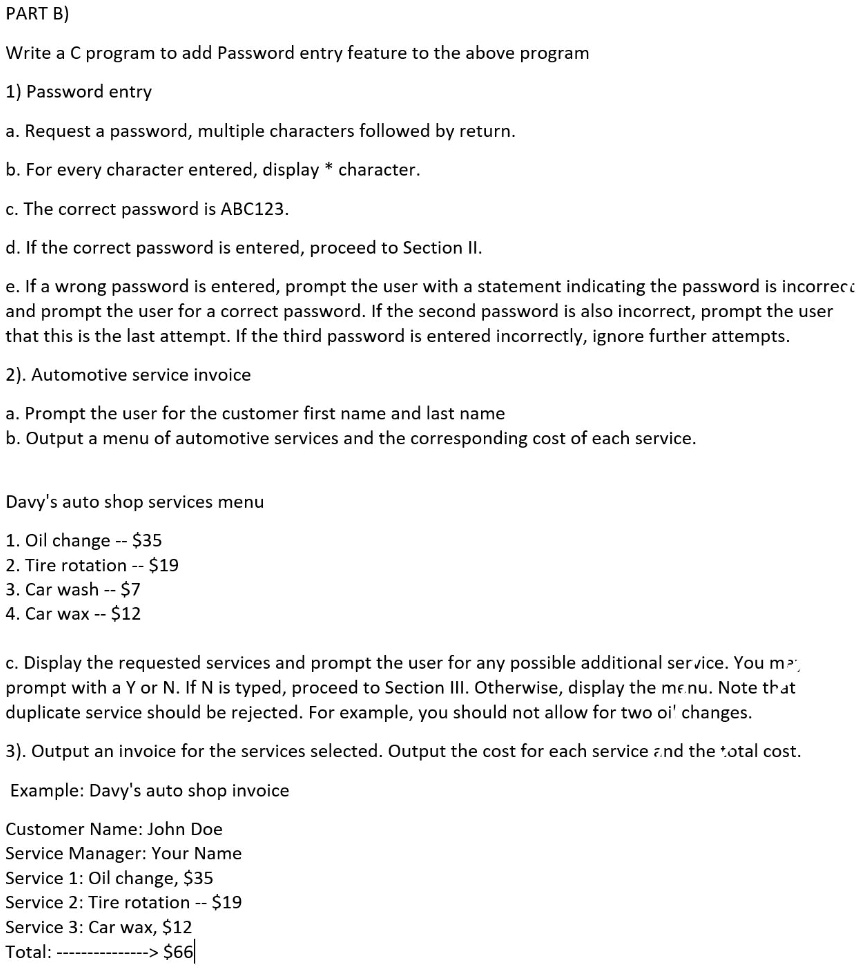 Solved Part B Write A C Program To Add Password Entry Feature To The Above Program 1 Password
