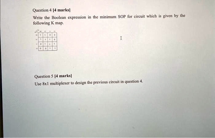 Get Answer Question 4 4 Marks Write The Boolean Expression In The Minimum Sop For Circuit 9719
