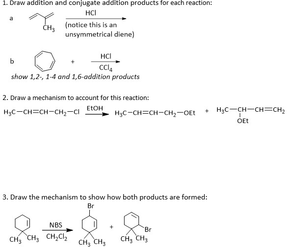 SOLVED: Draw addition and conjugate addition products for each reaction ...