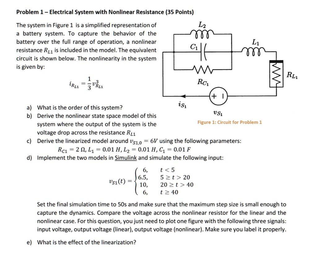 SOLVED: The system in Figure 1 is a simplified representation of a battery system. To capture ...