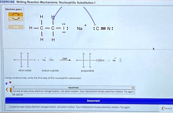 EXERCISE Writing Reaction Mechanisms: Nucleophilic Substitution I Electron pairs Erase H H H H ...