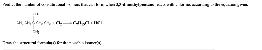SOLVED: Predict the number of constitutional isomers that can form when ...