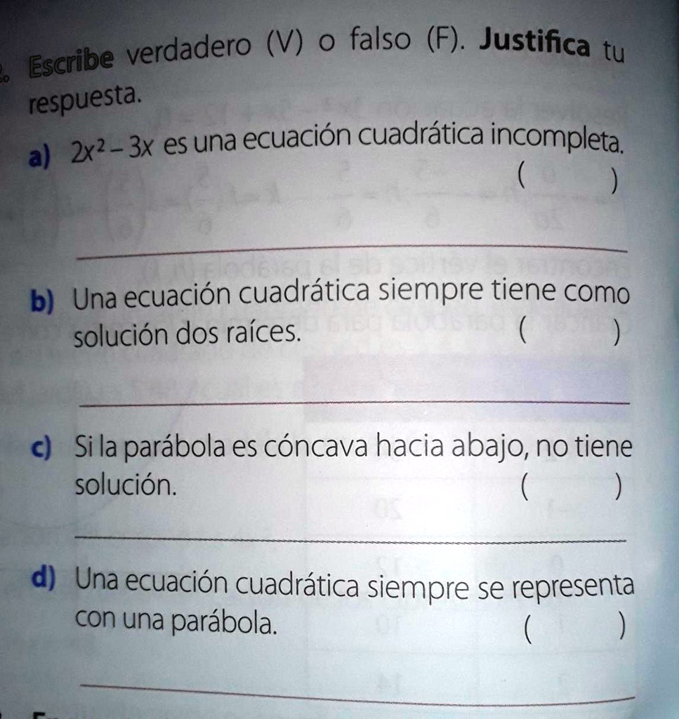 SOLVED: Escribe verdadero o falso F justificando tu respuesta ... SOLVED: Escribe verdadero o falso F justificando tu respuesta ...