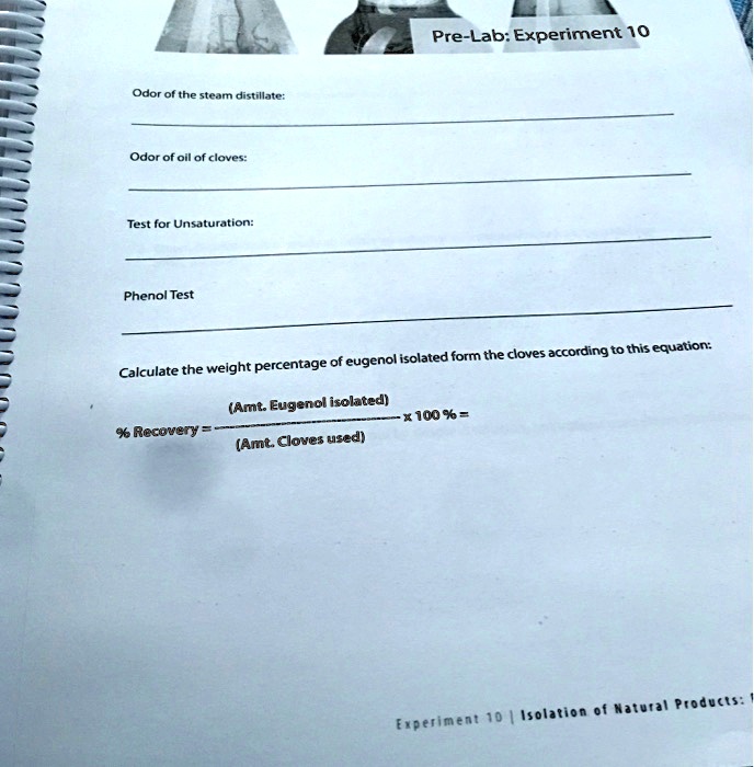 pre lab experiment 10 odor of the stesm distillate odor of oll of ...