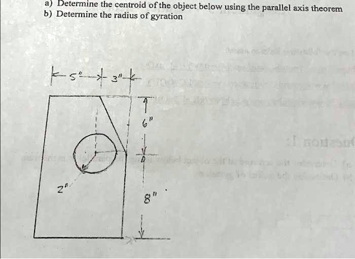 SOLVED: a Determine the centroid of the object below using the parallel ...